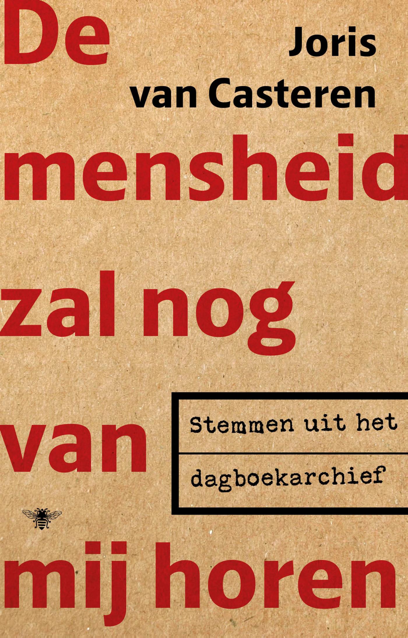 De mensheid zal nog van mij horen - Standaard UitgeverijStandaard Uitgeverij